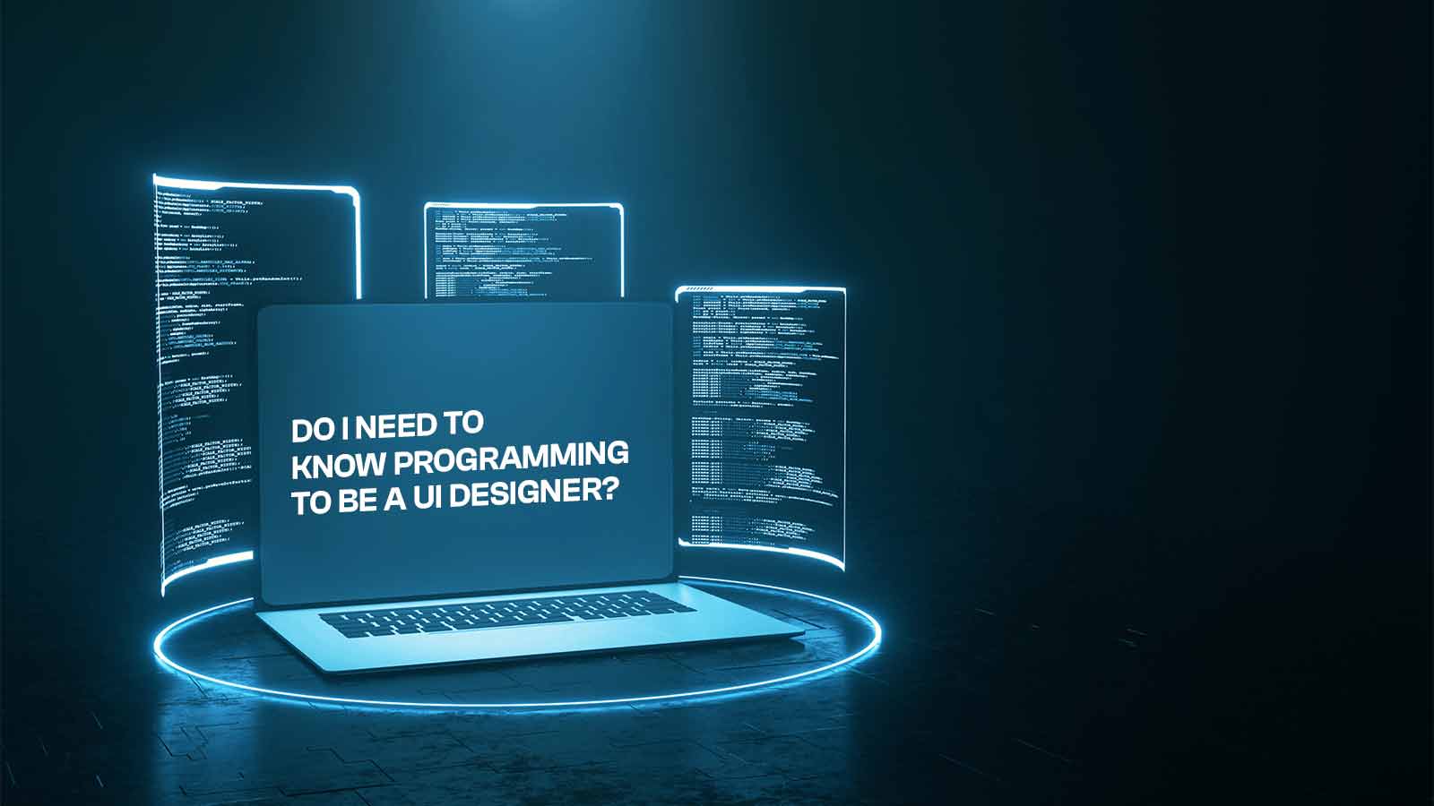 Does UI Design Require Coding? Or Can You Do Without It?